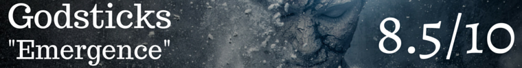 Godsticks – “Emergence” | The PROG Mind