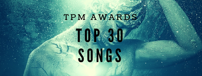 TPM Top 30 Songs of 2017 | The PROG Mind