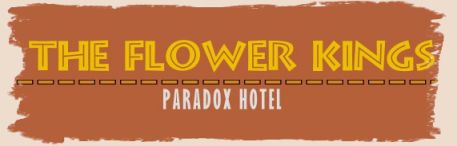 Album Spotlight: The Flower Kings – “Paradox Hotel” | The PROG Mind