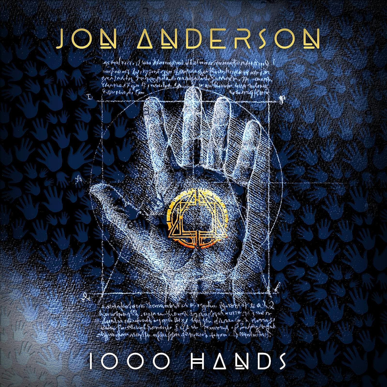 Jon Anderson – “1,000 Hands: Chapter One” | The PROG Mind